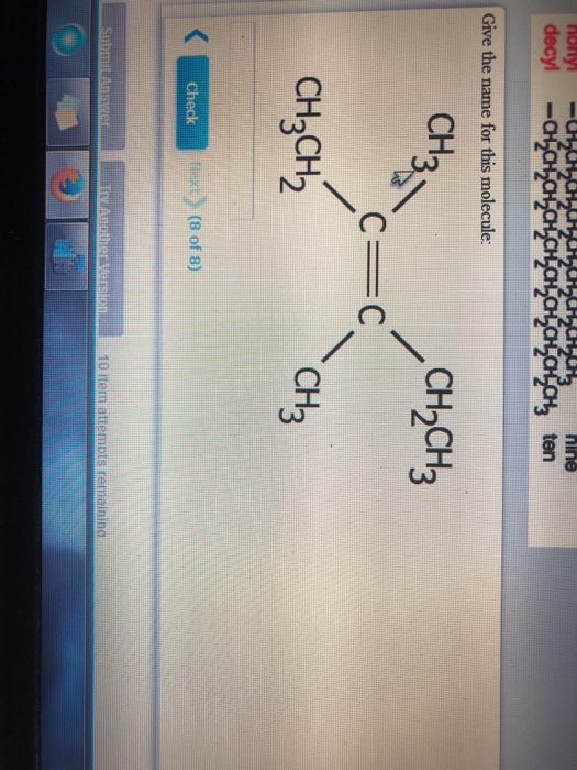 Solved ten Give the name for this molecule: CH 12C CH3CH2 | Chegg.com