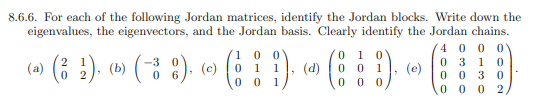 Solved 8 6 6 For Each Of The Following Jordan Matrices