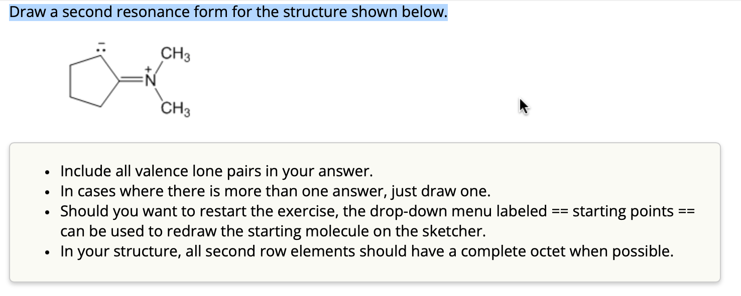 Solved Draw a second resonance form for the structure shown | Chegg.com