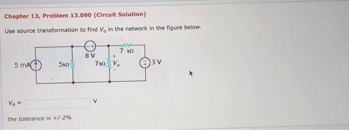Solved Chapter 13, Problem 13.090 (Circuit Solution) Use | Chegg.com