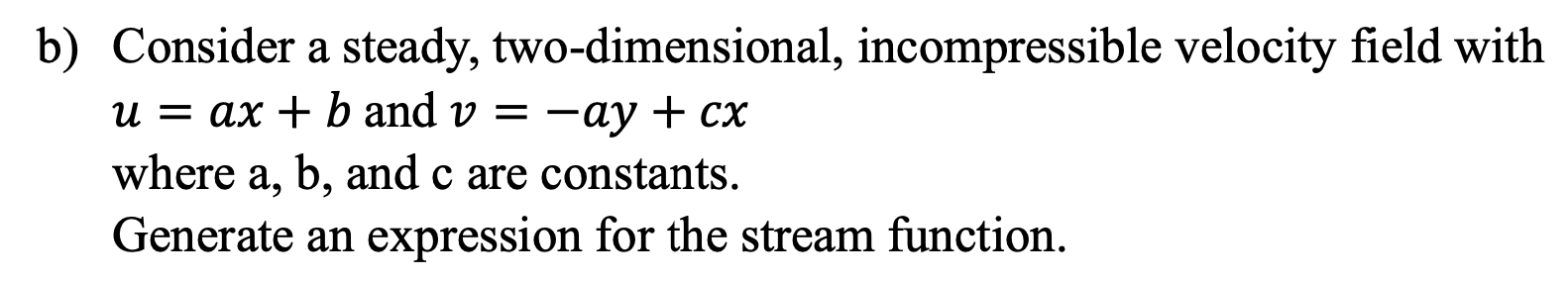 Solved Consider a steady, two-dimensional, incompressible | Chegg.com