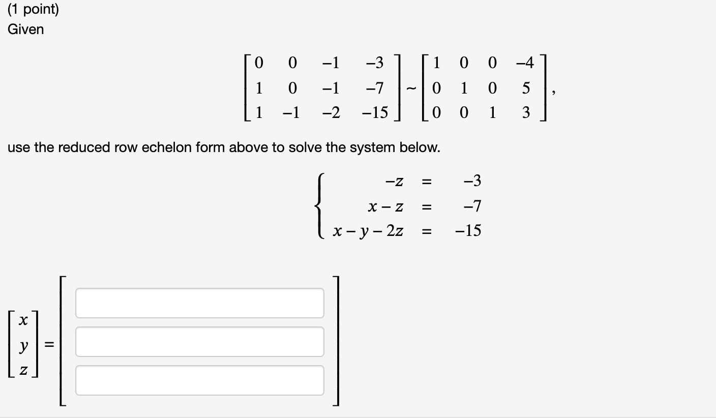 Solved (1 point) Given | Chegg.com