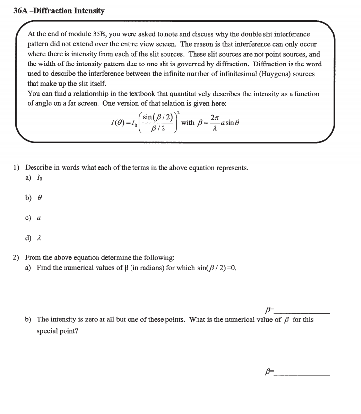 Solved 36A -Diffraction Intensity At the end of module 35B, | Chegg.com
