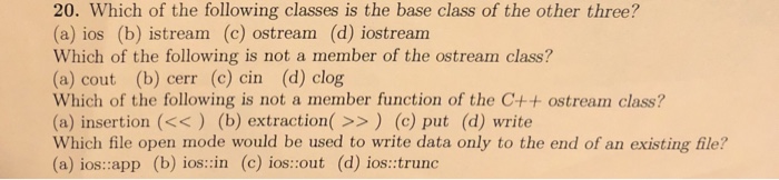Solved 20. Which of the following classes is the base class | Chegg.com