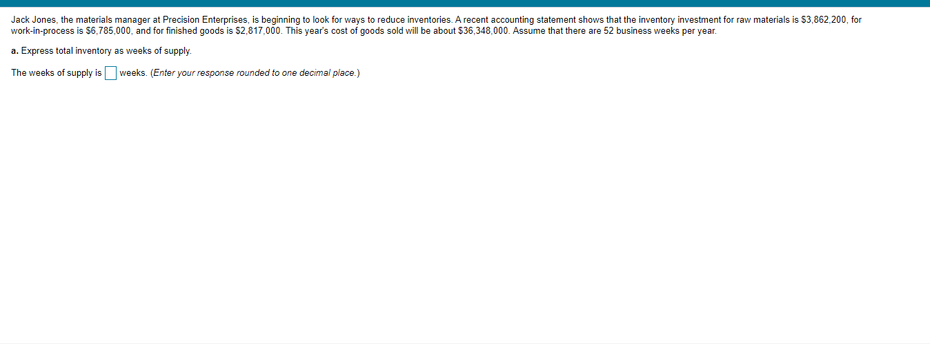 Solved A) Express total inventory as weeks of supply. B) | Chegg.com