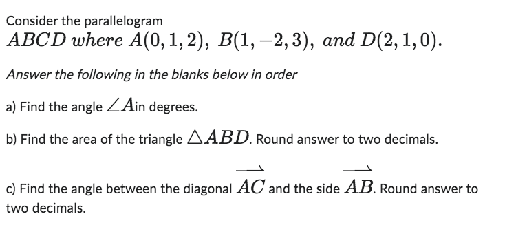 Solved Consider the parallelogram ABCD where | Chegg.com