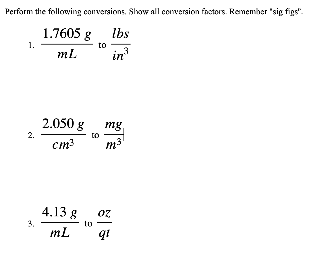Solved Perform the following conversions. Show all | Chegg.com