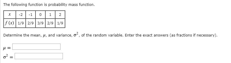 Solved The following function is probability mass function. | Chegg.com