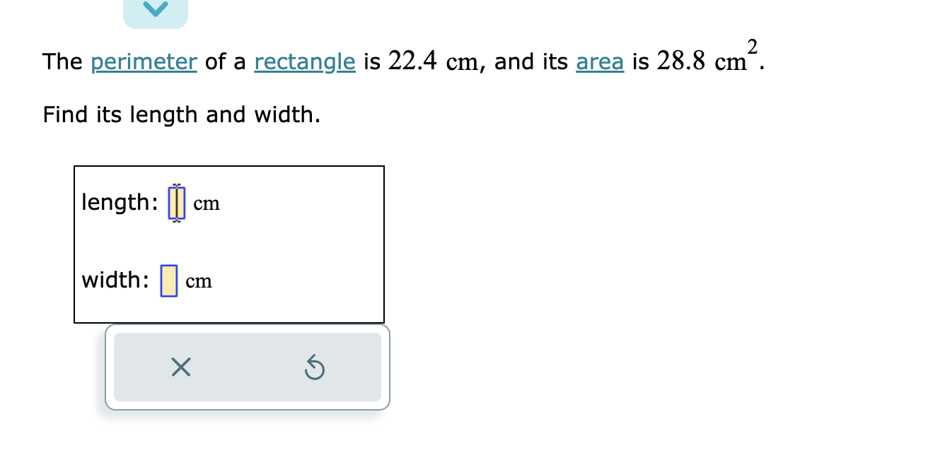 Solved The perimeter of a rectangle is 22.4 cm, and its area | Chegg.com