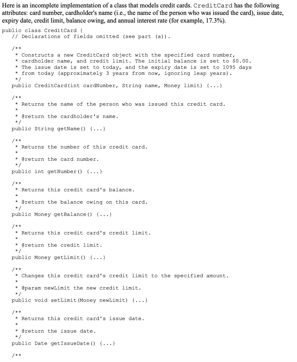 Solved (a) Define the fields (instance variables) for this | Chegg.com