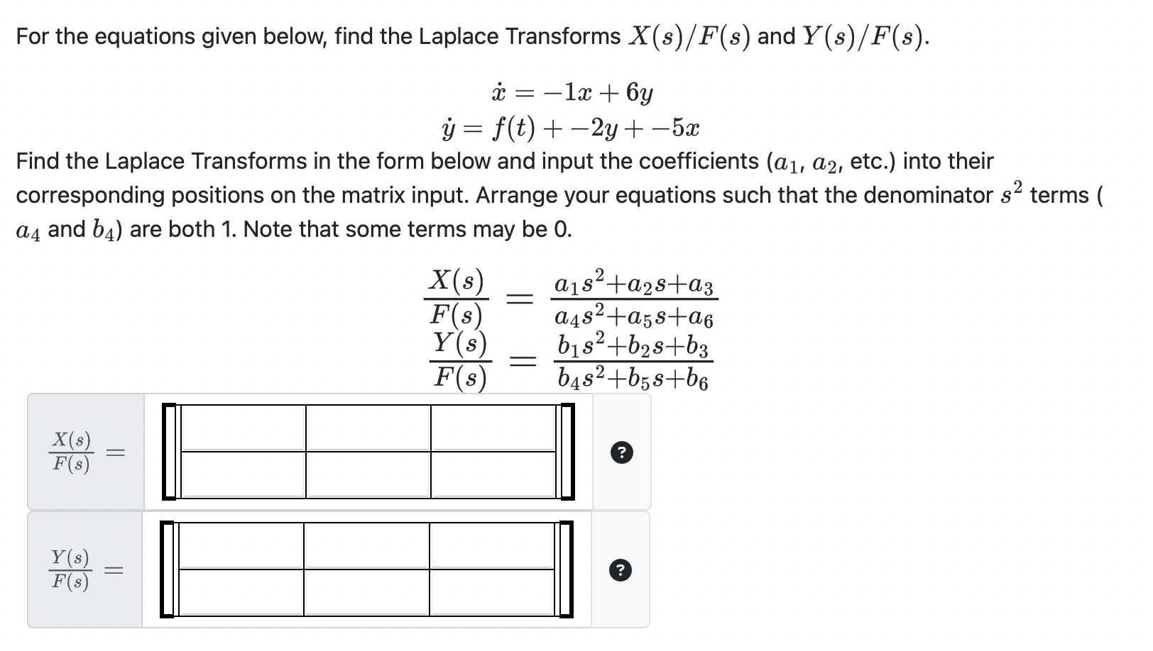 Solved For the equations given below, find the Laplace | Chegg.com