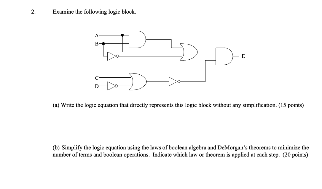 Solved 2. Examine the following logic block. (a) Write the | Chegg.com