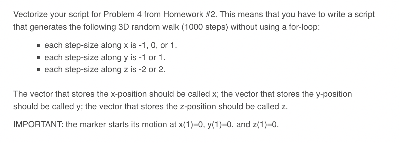 Solved Vectorize your script for Problem 4 ﻿from Homework | Chegg.com
