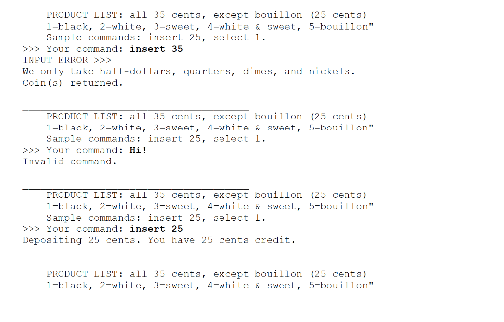 Project 4: Coffee Machine CS 1410 Background In this | Chegg.com