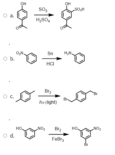 Solved OH SO3 OH SOH O a. H2SO4 Sn H2N. O2N. ob. HCI Br2 Br | Chegg.com