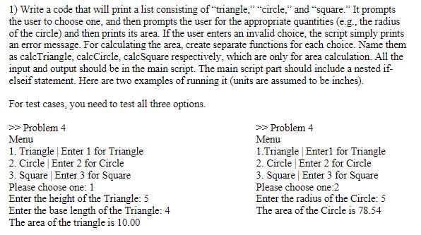 Solved 1) Write a code that will print a list consisting of | Chegg.com
