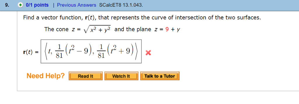 Solved 9. 0/1 points | Previous Answers SCalcET8 13.1.043 | Chegg.com