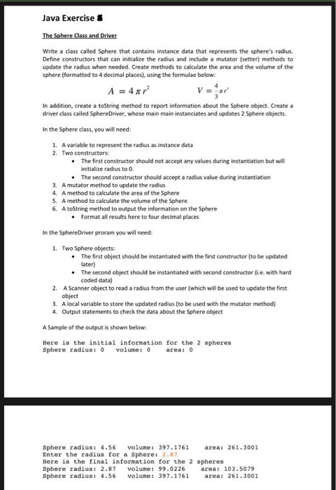 Solved Java Exercise Write a class called Sphere that | Chegg.com