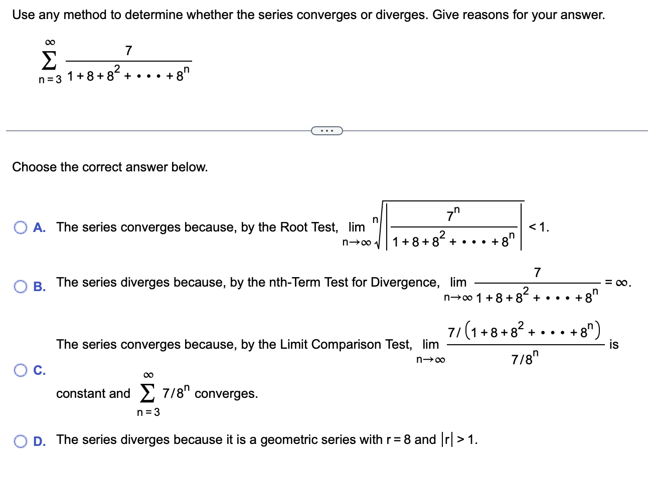 Solved Use any method to determine whether the series | Chegg.com