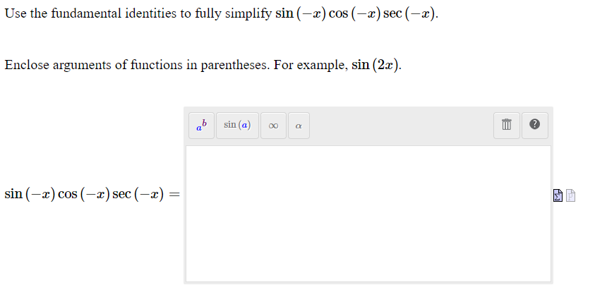Solved Use the fundamental identities to fully simplify | Chegg.com