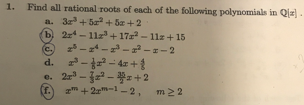 Solved 1. Find all rational roots of each of the following | Chegg.com