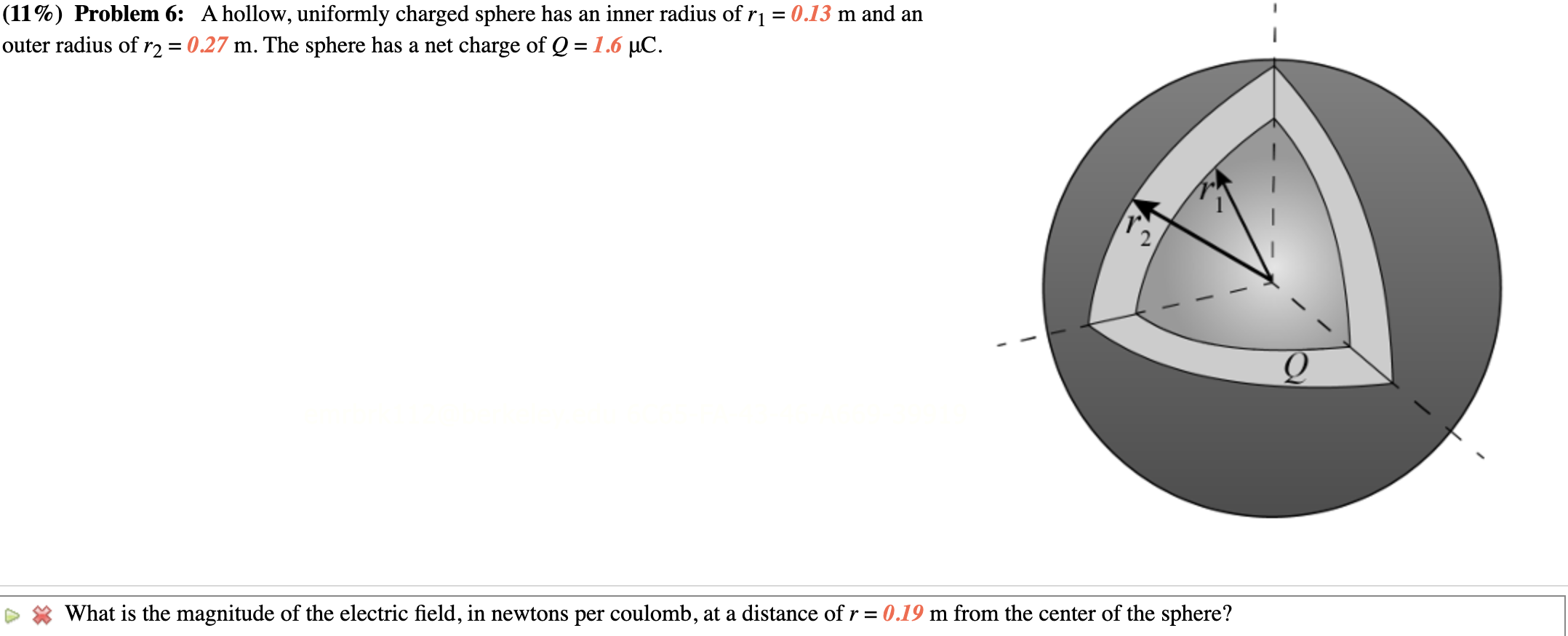 Solved (11\%) Problem 6: A hollow, uniformly charged sphere | Chegg.com Solved (11\%) Problem 6: A hollow, uniformly charged sphere | Chegg.com