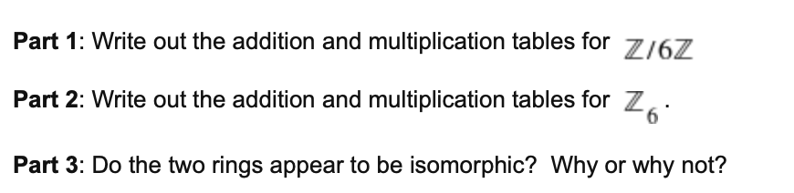 Solved Part 1: Write out the addition and multiplication | Chegg.com