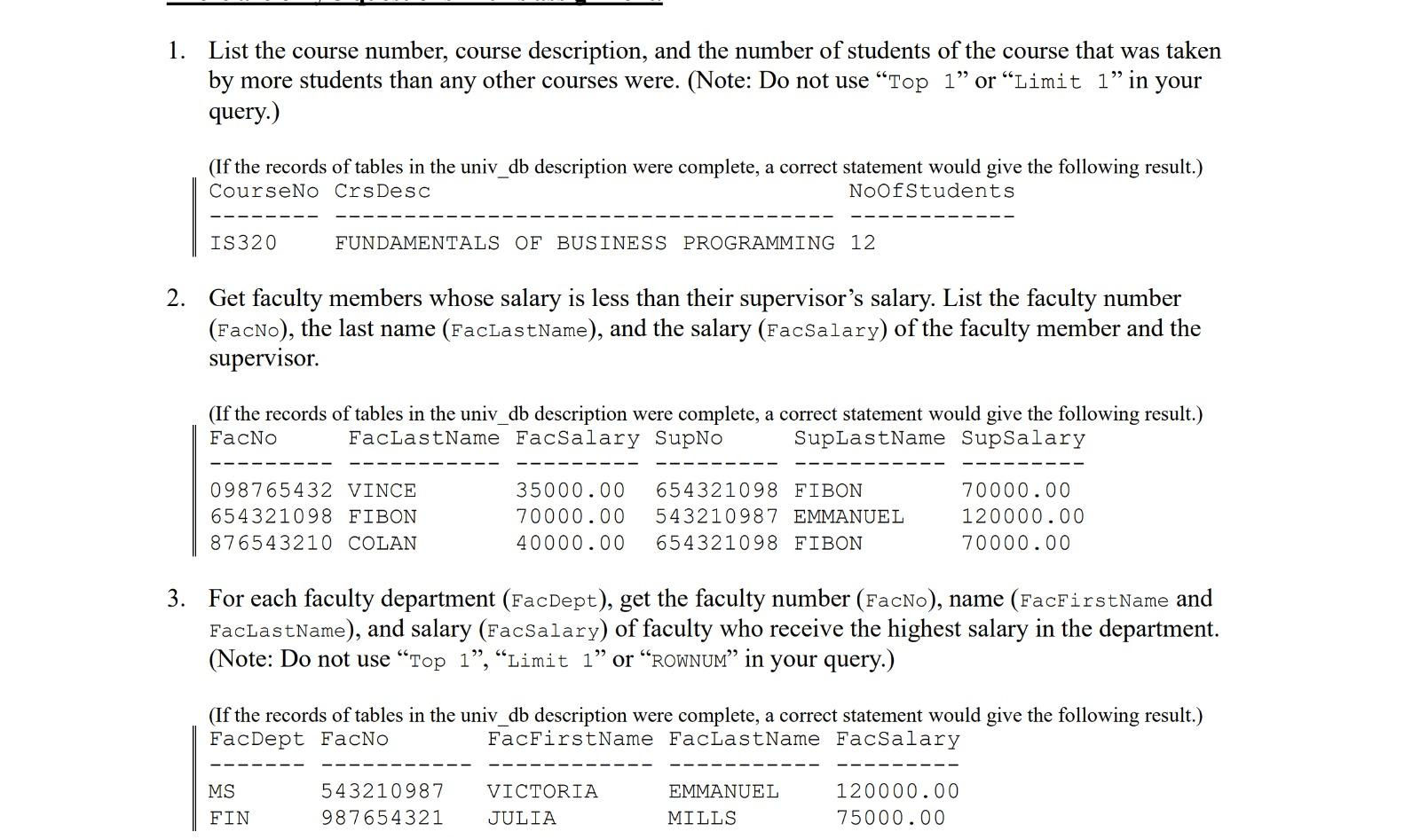 Solved 1. List the course number, course description, and | Chegg.com