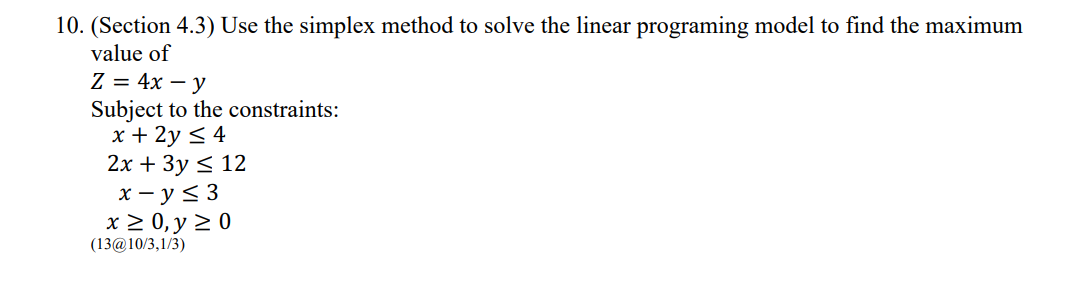 Solved 10 Section 43 Use The Simplex Method To Solve The 2720