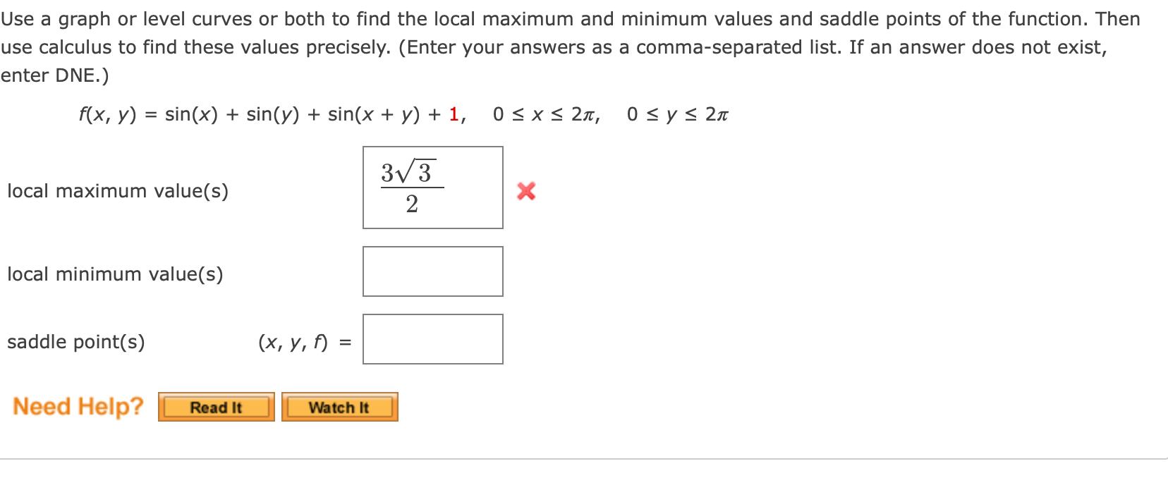 Solved Use a graph or level curves or both to find the local | Chegg.com