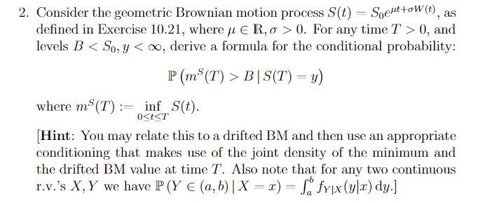 Solved 2. Consider the geometric Brownian motion process | Chegg.com