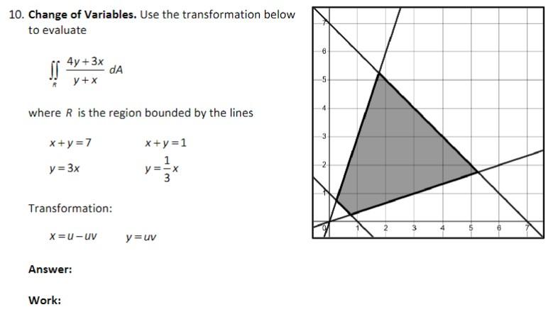 Solved 10. Change of Variables. Use the transformation below | Chegg.com