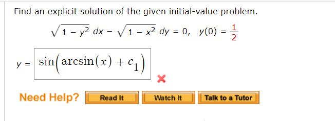 Solved Find an explicit solution of the given initial-value | Chegg.com