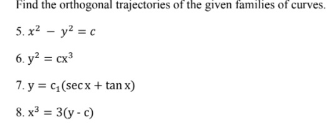 Solved Find the orthogonal trajectories of the given | Chegg.com