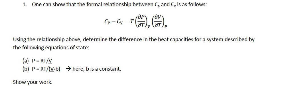 Solved 1. One can show that the formal relationship between | Chegg.com