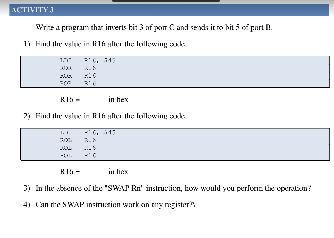 Solved ACTIVITY 3 Write a program that inverts bit 3 of port | Chegg.com