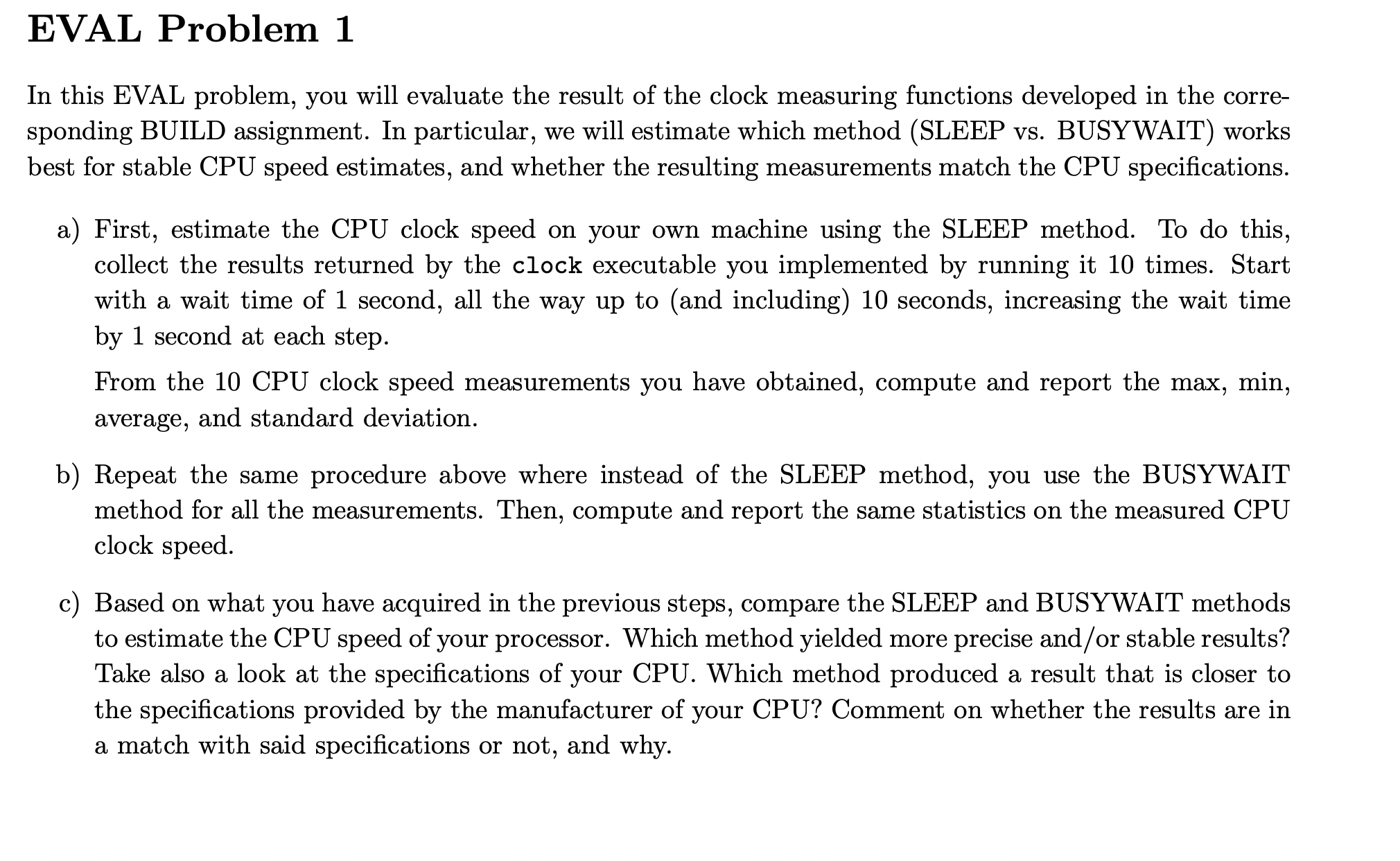Solved In this EVAL problem, you will evaluate the result of | Chegg.com