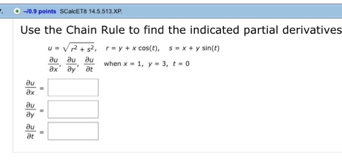 Solved . + 0.9 points SCalcET8 14.5.51 3.ХР Use the Chain | Chegg.com