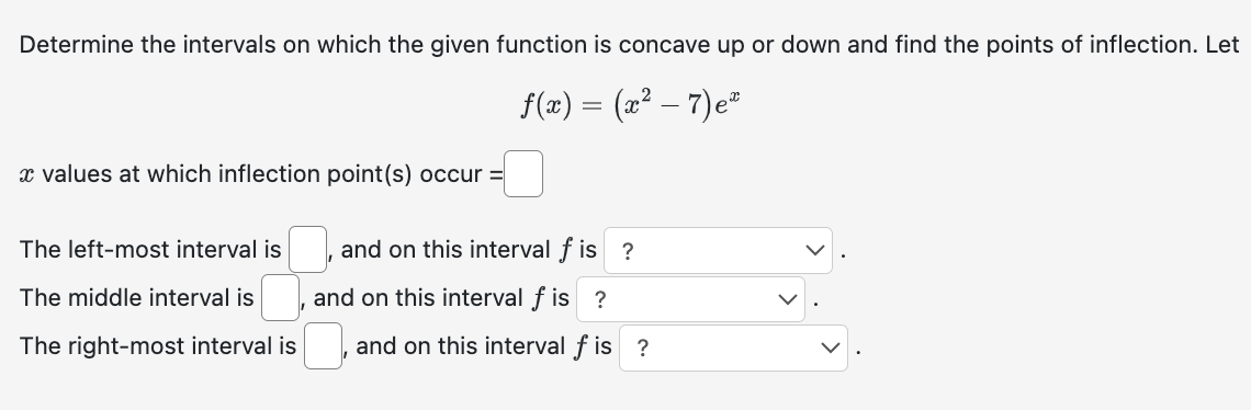 Solved Determine the intervals on which the given function | Chegg.com