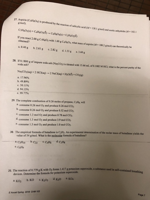 Solved 27. Aspirin (Colis04) is produced by the reaction of | Chegg.com