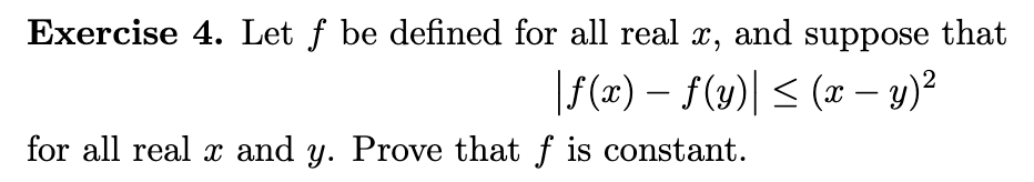 Solved Exercise 4. Let f be defined for all real x, and | Chegg.com