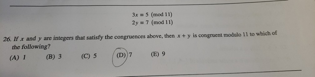 Solved 3x 5 (mod 11) 2y 7 (mod 11) 26. If x and y are | Chegg.com
