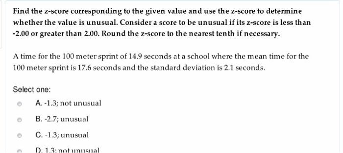 Solved Find the z-score corresponding to the given value and | Chegg.com