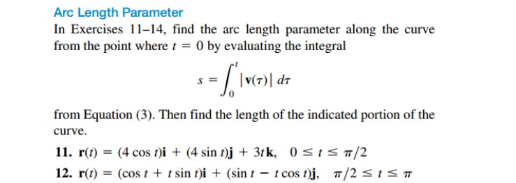 Solved Arc Length Parameter In Exercises 11-14, find the arc | Chegg.com