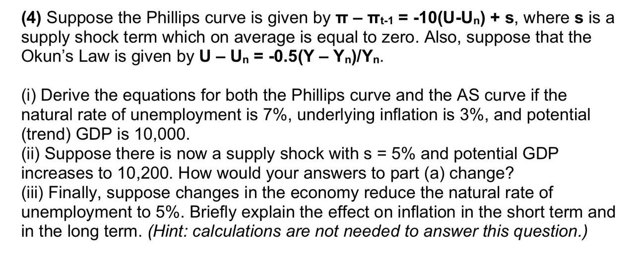 (4) Suppose the Phillips curve is given by | Chegg.com