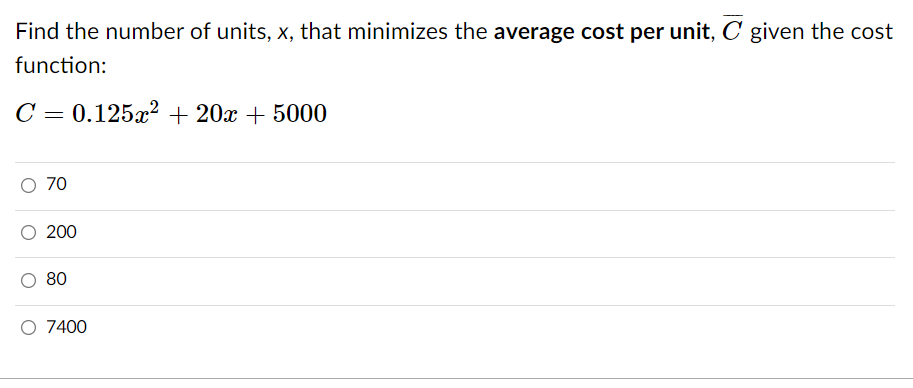 Solved Find the number of units, x, that minimizes the | Chegg.com