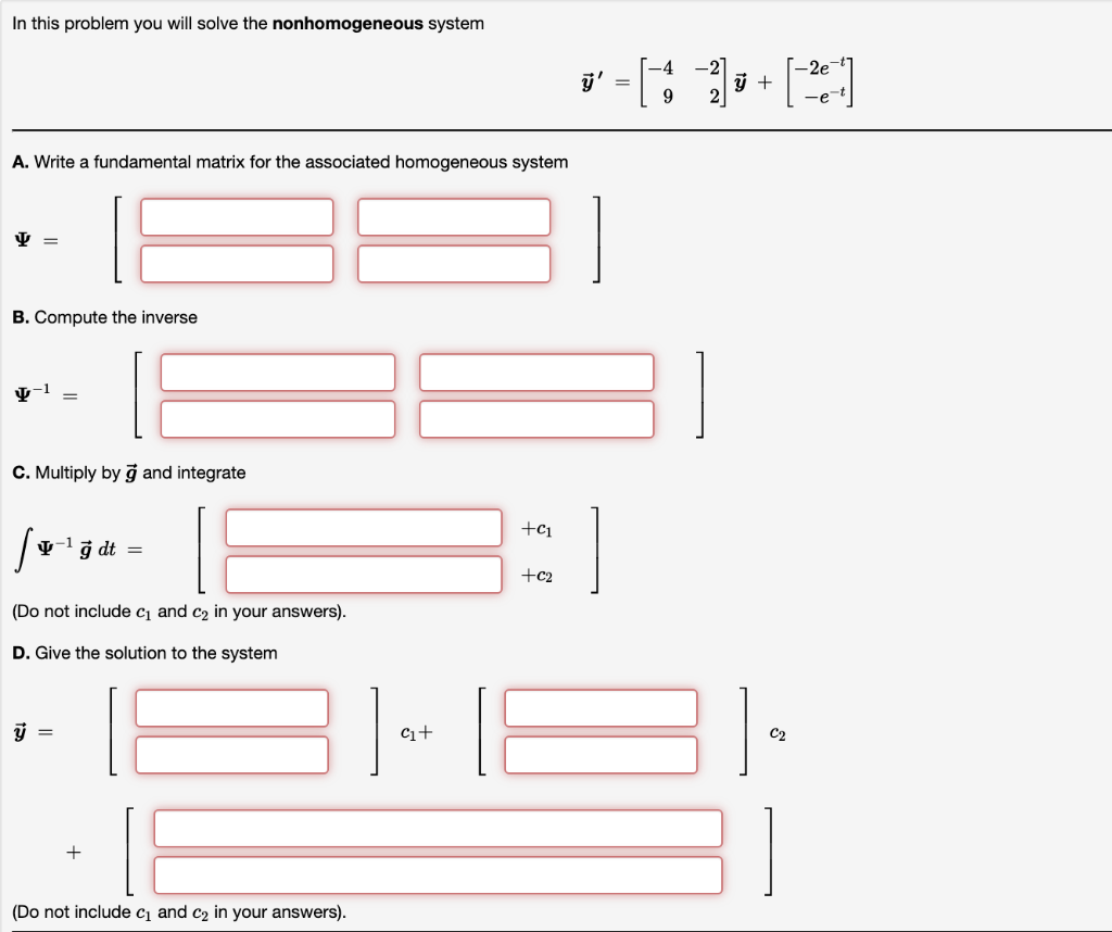 Solved In this problem you will solve the nonhomogeneous | Chegg.com