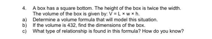 Solved 4. A box has a square bottom. The height of the box | Chegg.com