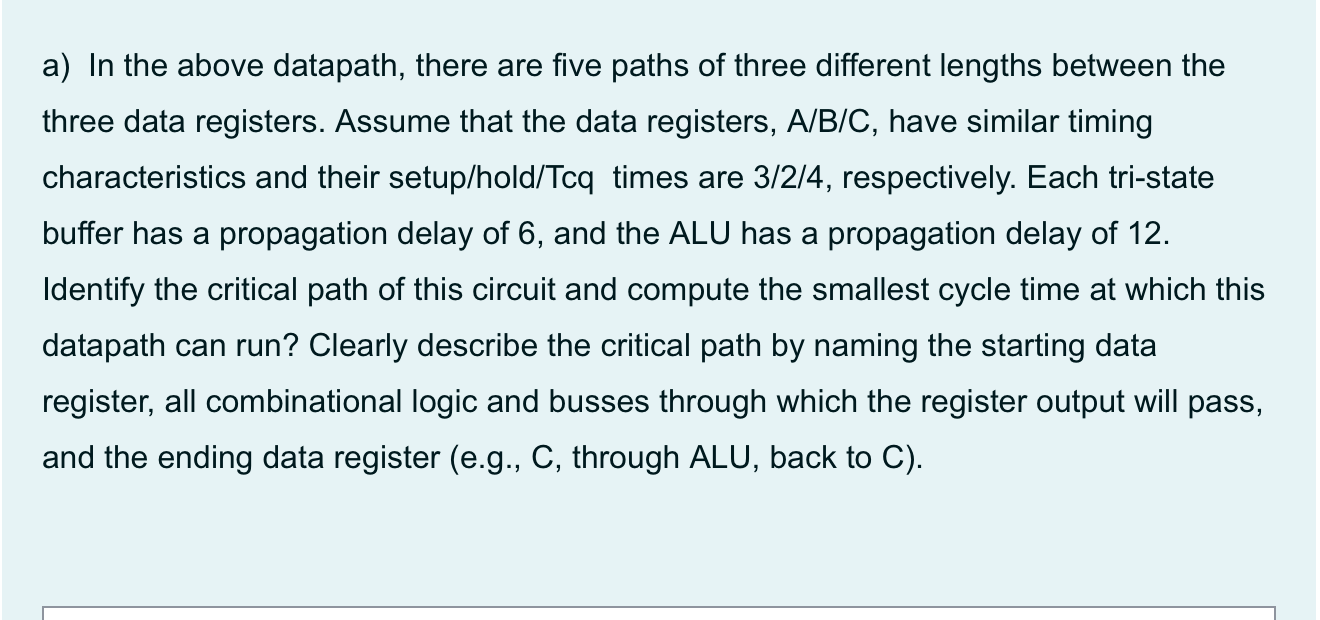 Consider the following datapath which includes three | Chegg.com