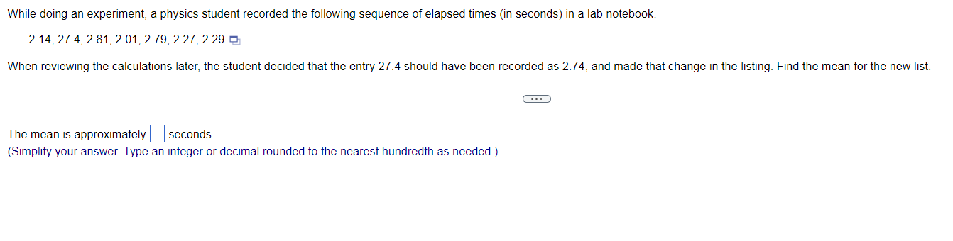Solved While doing an experiment, a physics student recorded | Chegg.com